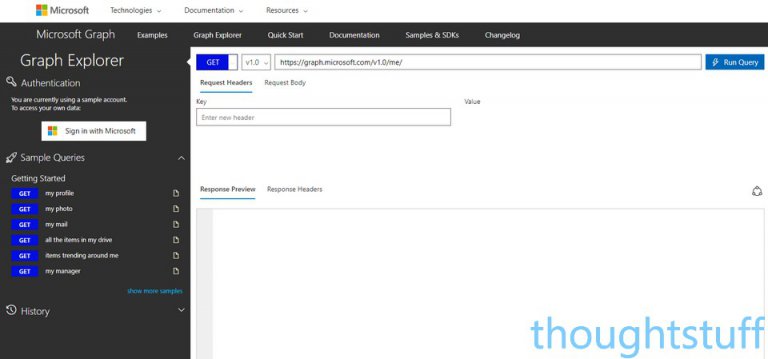 You can access the Graph Explorer and play along by going to https ...